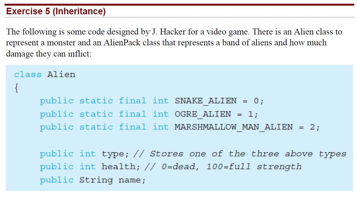 Solved Exercise 5 (Inheritance) The following is some code | Chegg.com