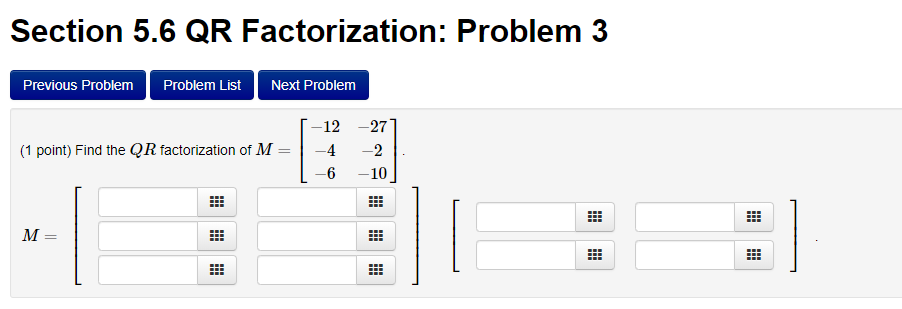 Solved Section 5 6 Qr Factorization Problem 3 Previous