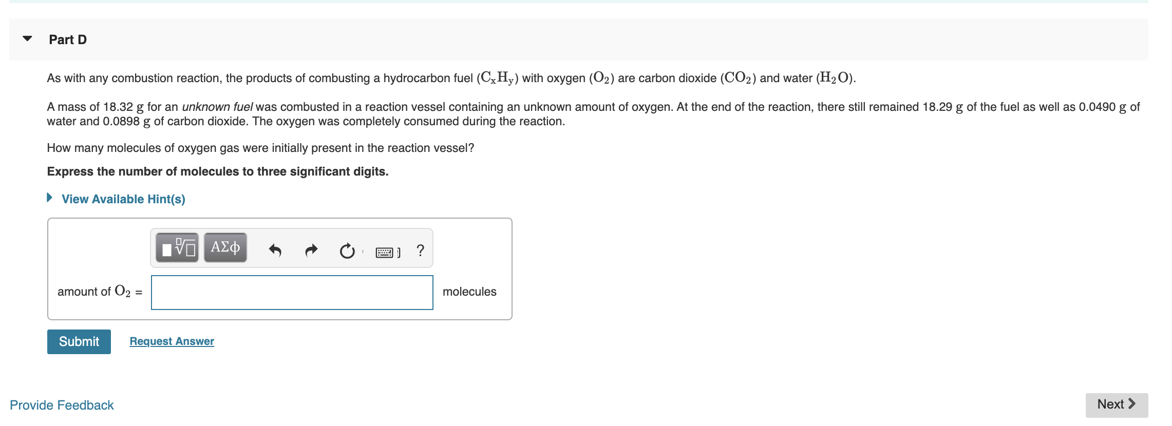 Solved Part D As with any combustion reaction, the products | Chegg.com