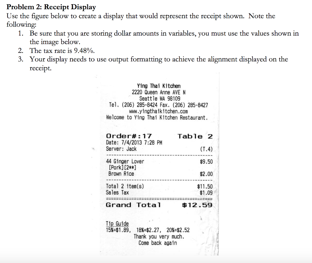 Solved Problem 2: Receipt Display Use the figure below to | Chegg.com