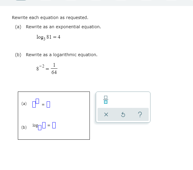 Solved Rewrite each equation as requested. (a) Rewrite as an | Chegg.com