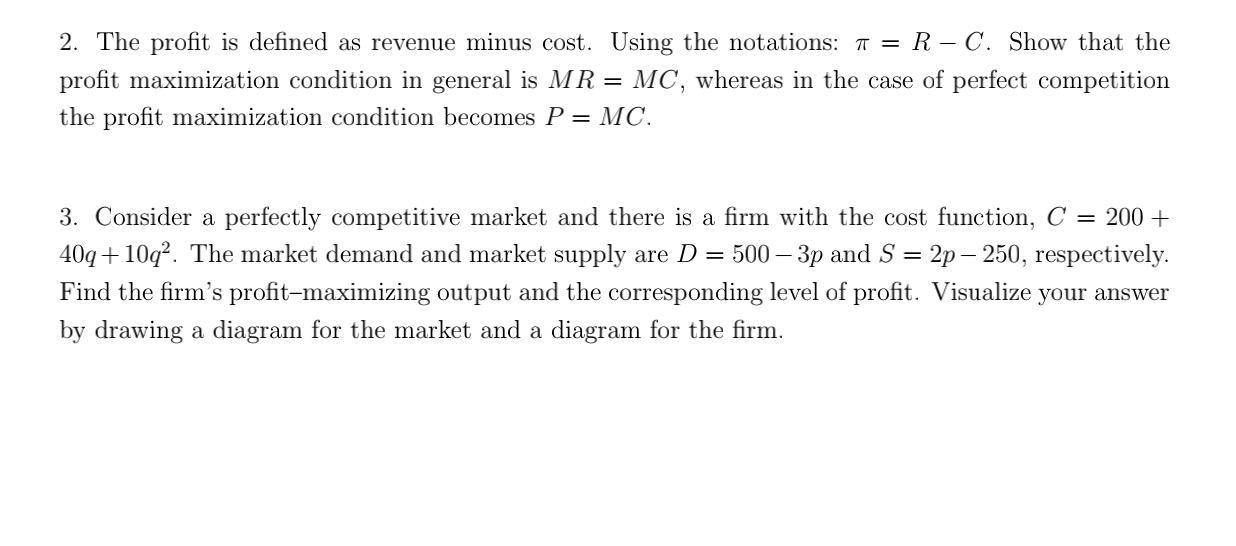 Solved 2. The profit is defined as revenue minus cost. Using | Chegg.com