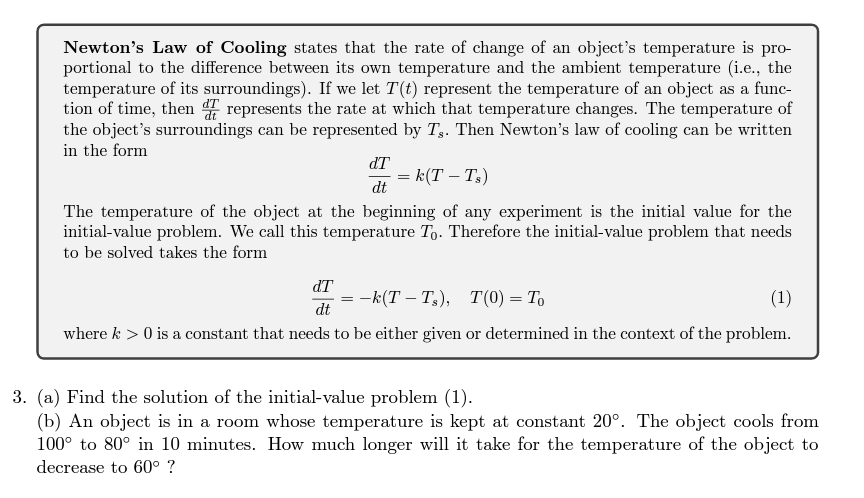 Solved Newton's Law of Cooling states that the rate of | Chegg.com