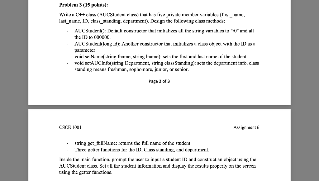 Solved Problem 3 (15 points): Write a C++ class (AUCStudent | Chegg.com Solved Problem 3 (15 points): Write a C++ class (AUCStudent | Chegg.com