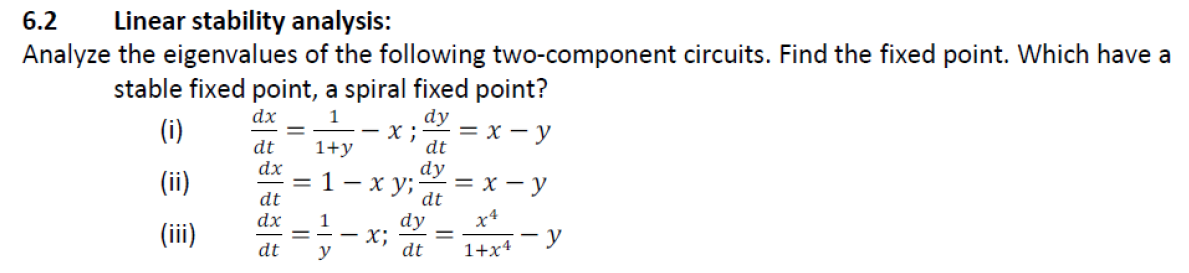 Solved 6.2 Linear stability analysis: Analyze the | Chegg.com