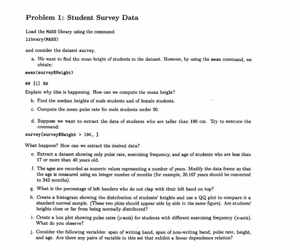 Solved Problem 1: Student Survey Data Load the MASS library | Chegg.com