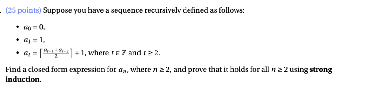 Solved (25 ﻿points) ﻿Suppose you have a sequence recursively | Chegg.com