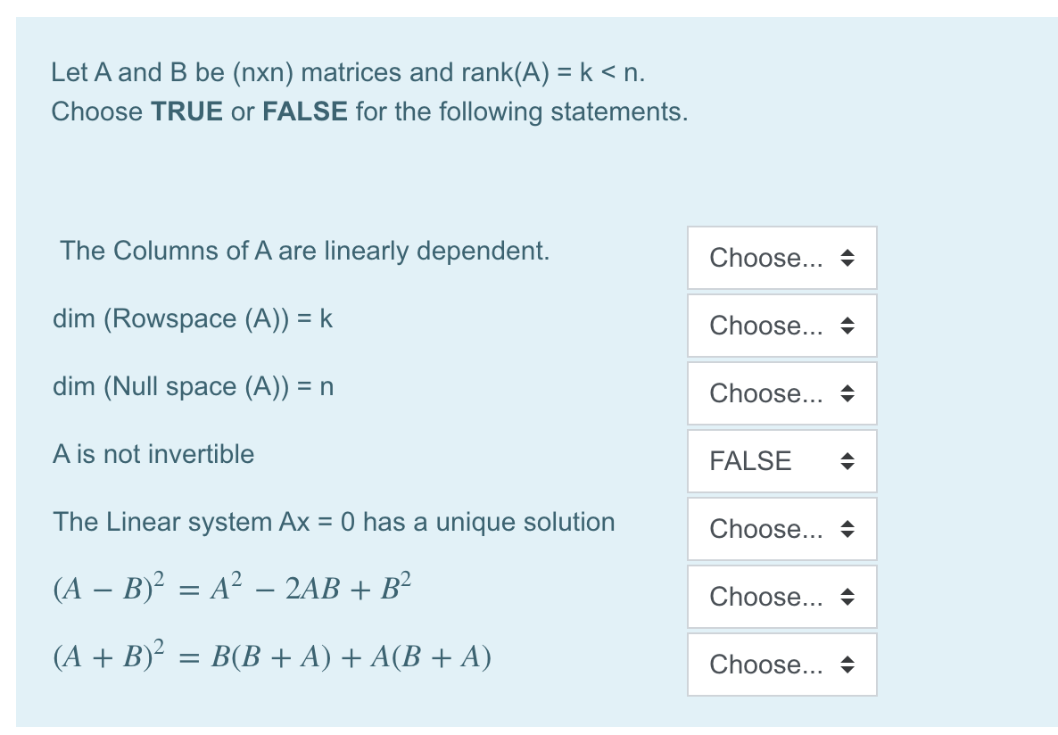 Solved Let A and B be (nxn) matrices and rank(A) = k | Chegg.com