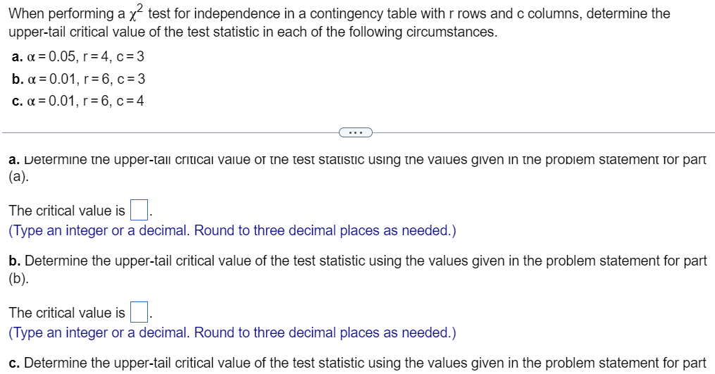 Solved When performing a χ2 test for independence in a | Chegg.com