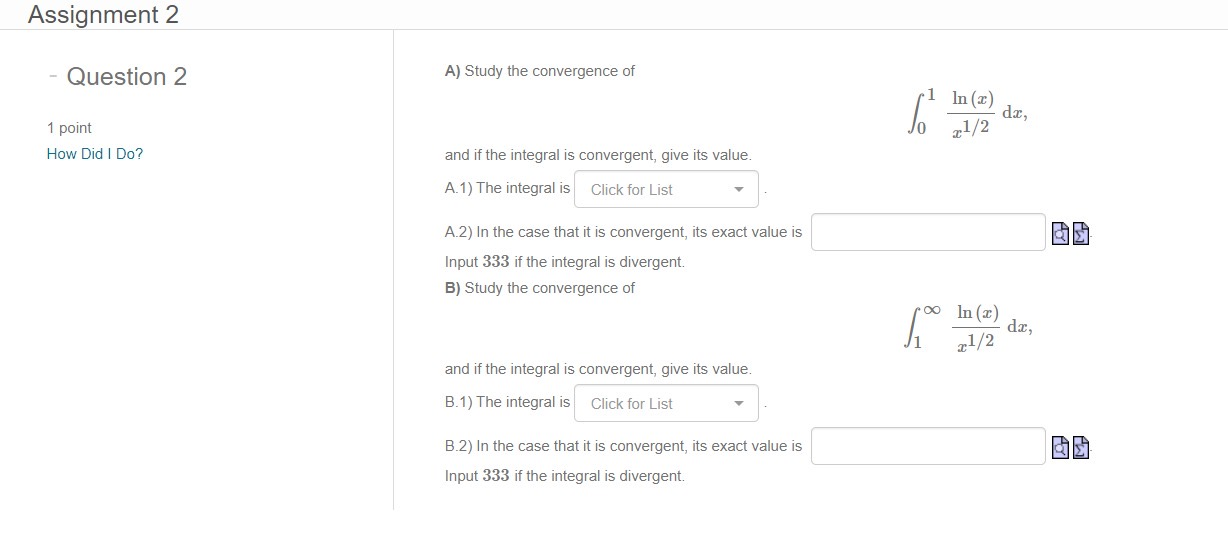 Solved Assignment 2 - Question 1 Study the convergence of e | Chegg.com