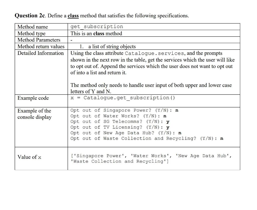 Solved Question 2a. Define a class that satisfies the | Chegg.com
