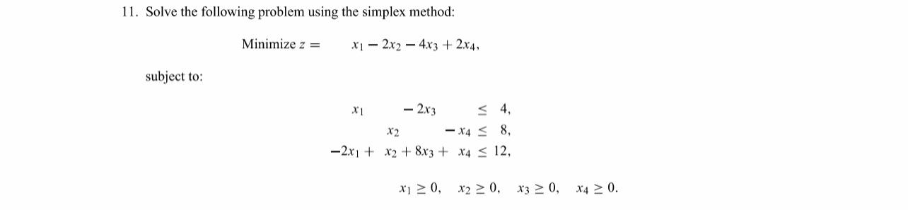 Solved 11 Solve The Following Problem Using The Simplex 2636
