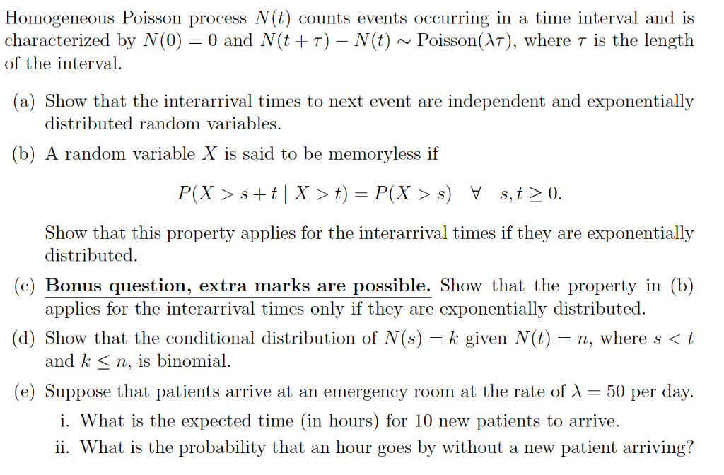 Solved Homogeneous Poisson process N(t) counts events | Chegg.com