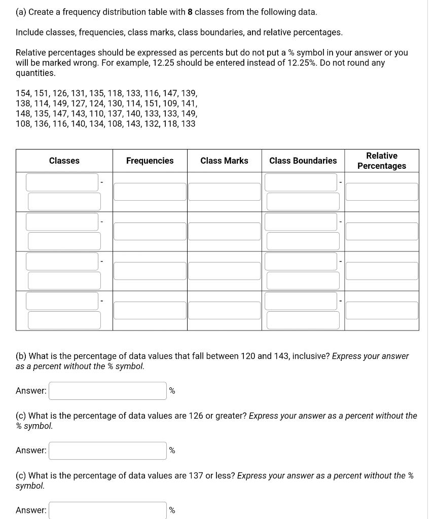 Solved (a) Create a frequency distribution table with 8 | Chegg.com