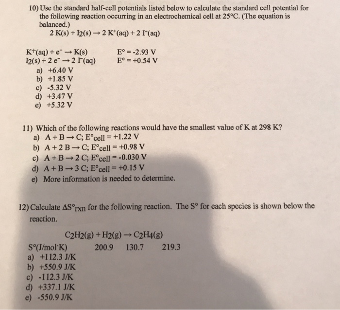 Solved Use the standard half-cell potentials listed below to | Chegg.com