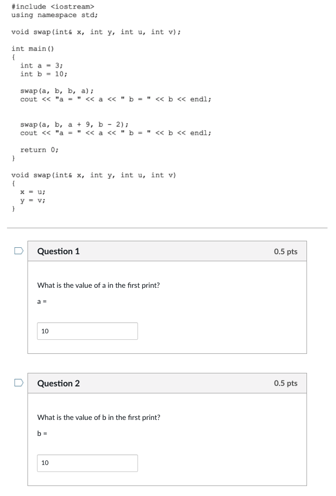 Solved #include using namespace std; void swap (int& x, int | Chegg.com