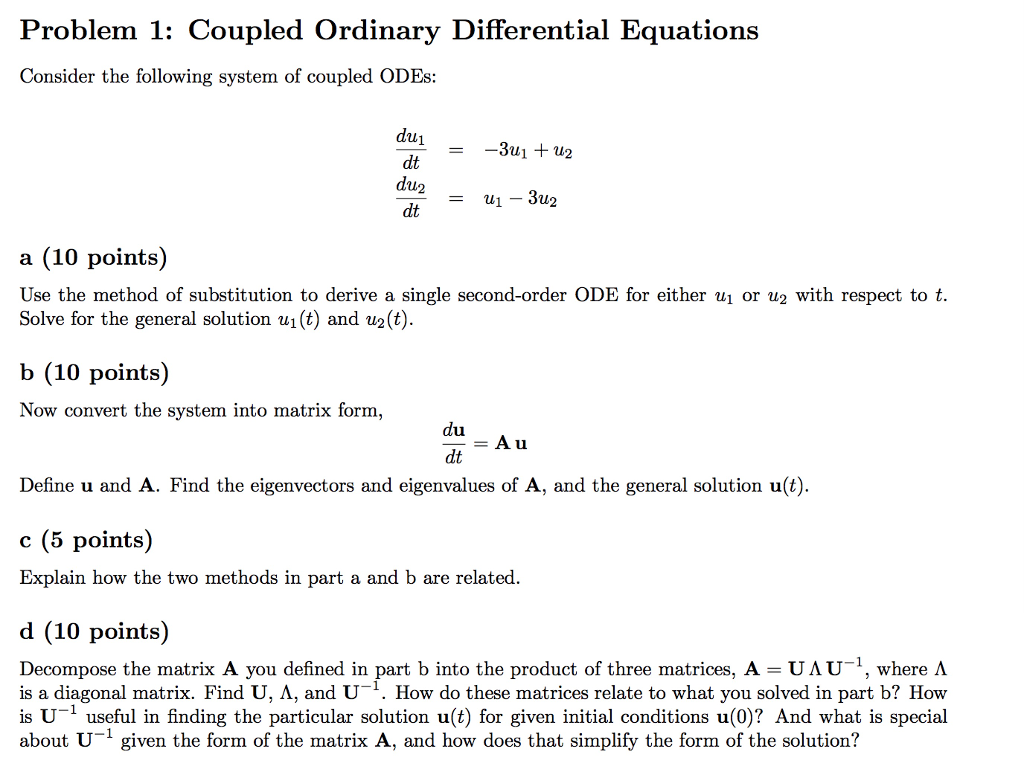 Problem 1: Coupled Ordinary Differential Equations | Chegg.com
