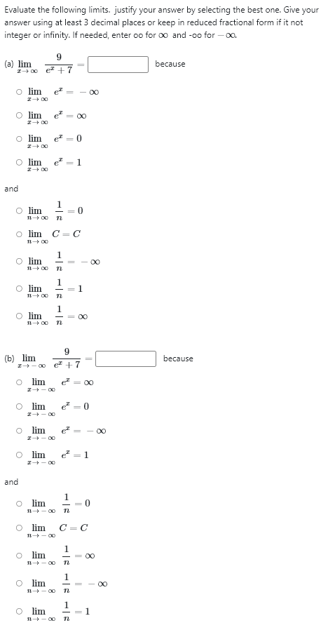 Solved Evaluate the following limits. justify your answer by | Chegg.com