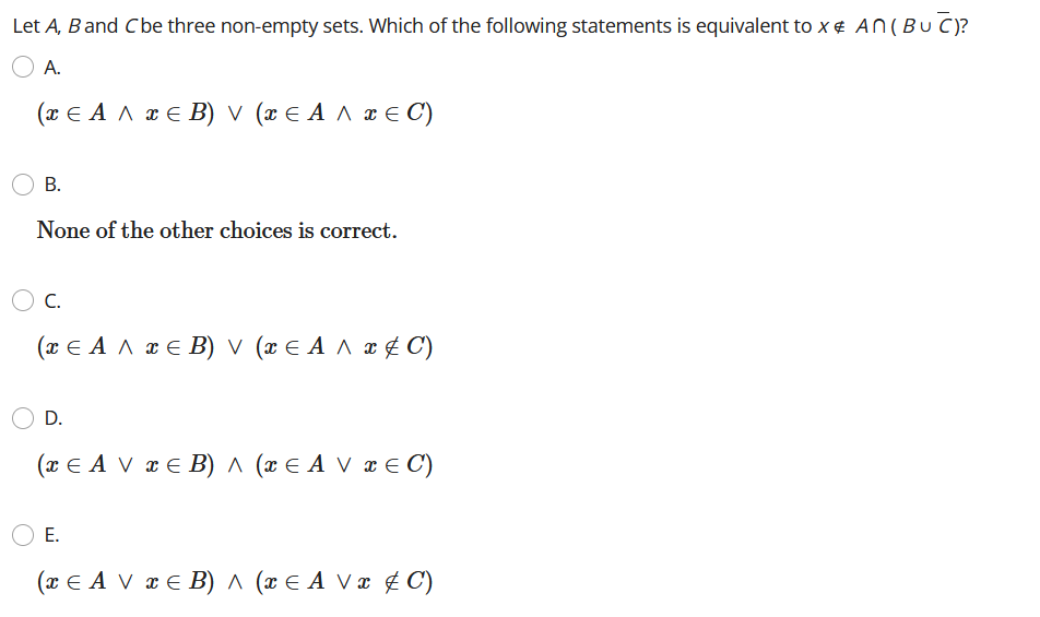 Solved Let A, B and C be three non-empty sets. Which of the | Chegg.com