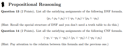 Solved Propositional Reasoning Question 13 (2 Points). List | Chegg.com