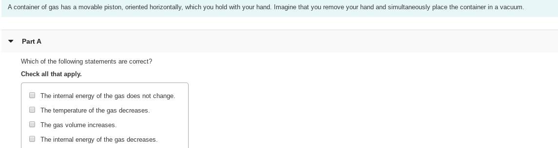 Solved A container of gas has a movable piston, oriented | Chegg.com