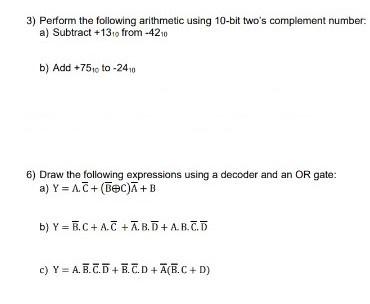 Solved 3) Perform the following arithmetic using 10-bit | Chegg.com