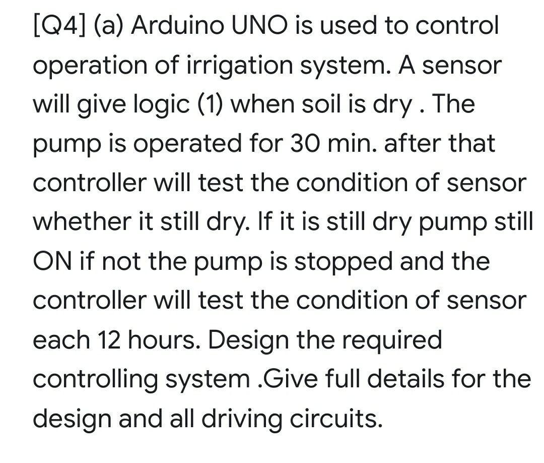 [Q4] (a) Arduino UNO is used to control operation of | Chegg.com