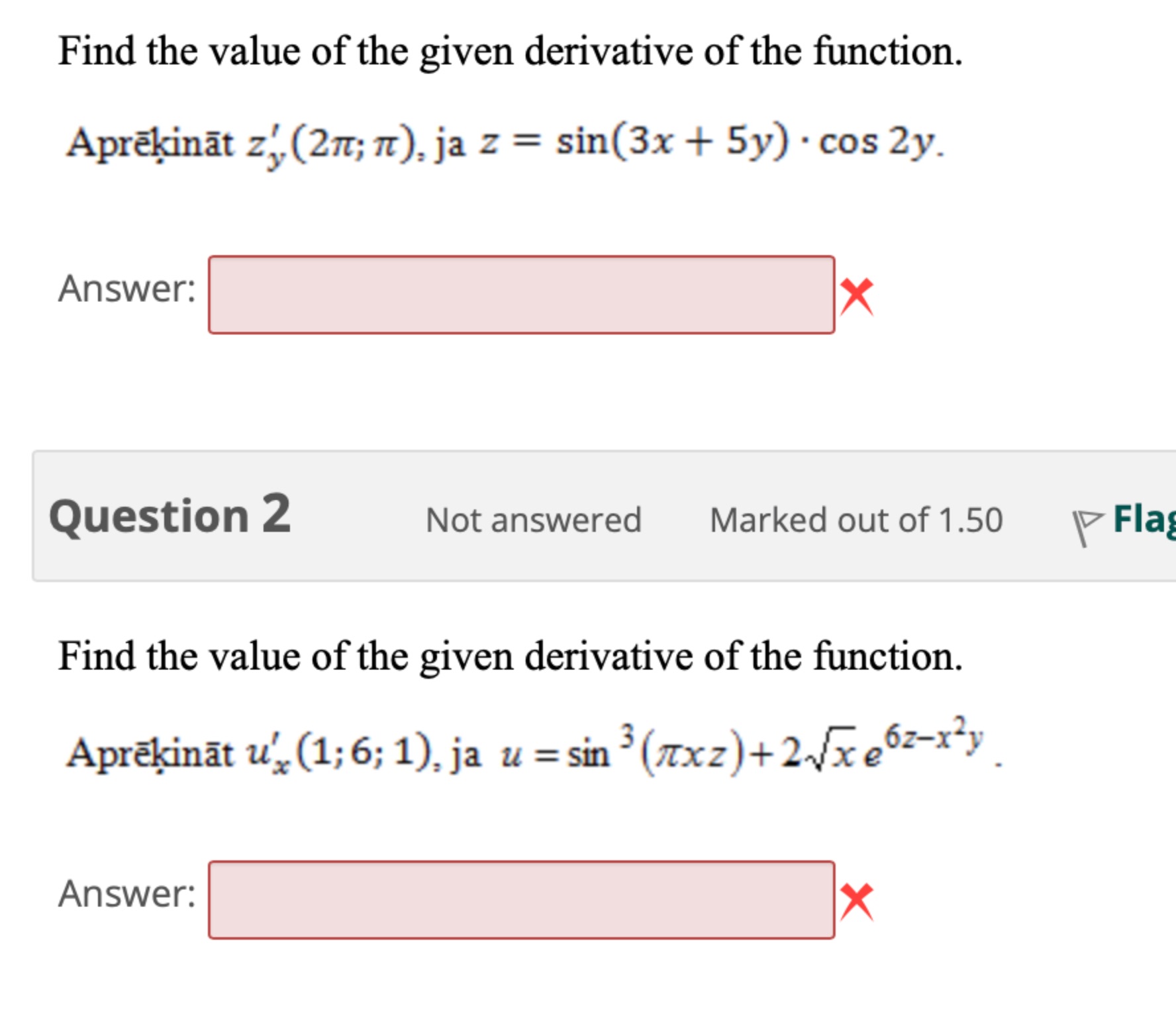 Solved Find the value of the given derivative of the | Chegg.com