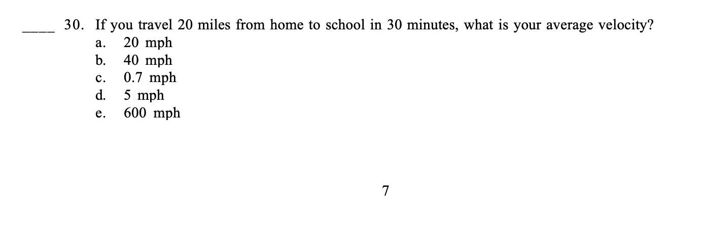 Solved a. 30. If you travel 20 miles from home to school in | Chegg.com