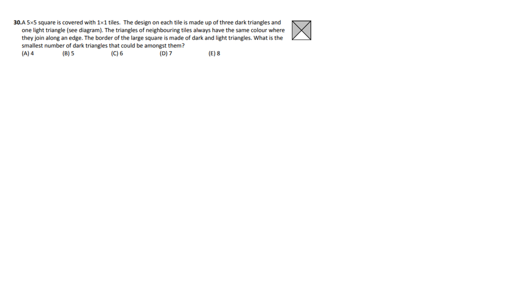 Solved 30.A 5x5 square is covered with 1x1 tiles. The design | Chegg.com