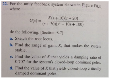 Solved 22. For the unity feedback system shown in Figure | Chegg.com