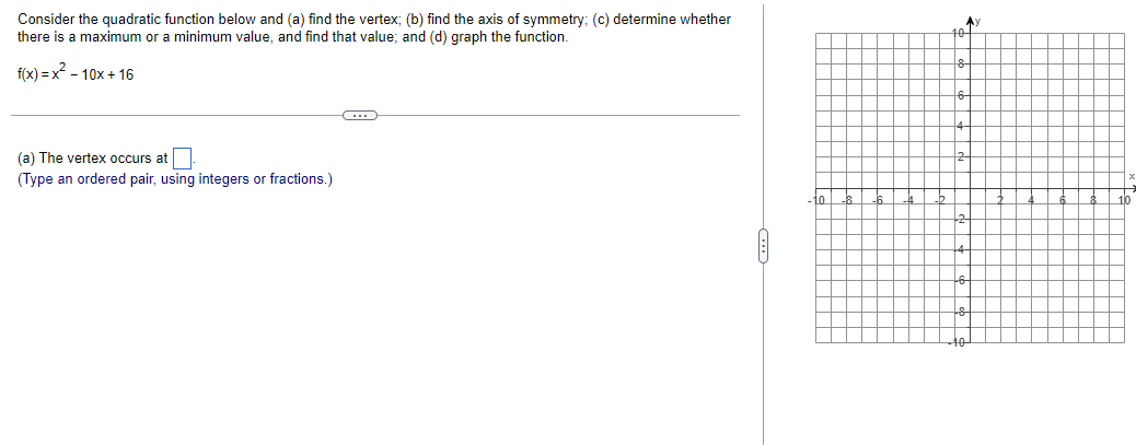 Solved A 10 Consider the quadratic function below and (a) | Chegg.com