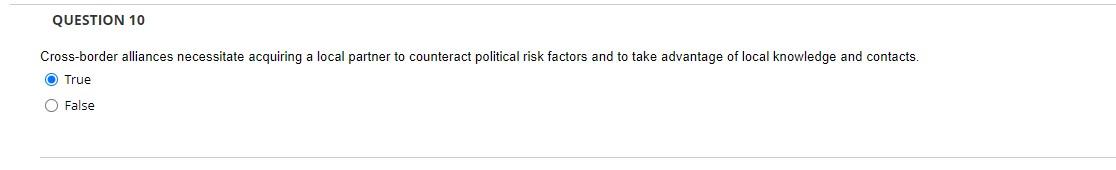 Solved Cross-border alliances necessitate acquiring a local | Chegg.com