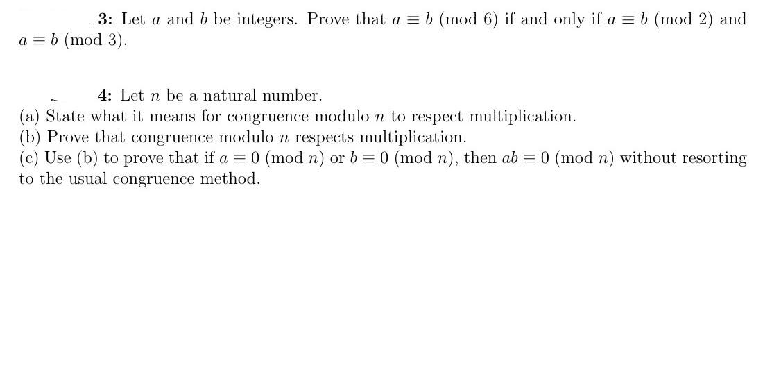 Solved 3: Let a and b be integers. Prove that a = b (mod 6) | Chegg.com