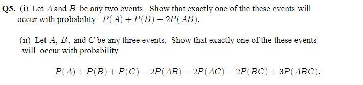 Solved Q5. ) Let A and B be any two events. Show that | Chegg.com Solved Q5. ) Let A and B be any two events. Show that | Chegg.com