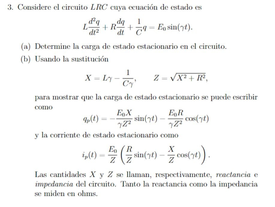 Solved Considere el circuito LRC cuya ecuaci ́on de estado | Chegg.com