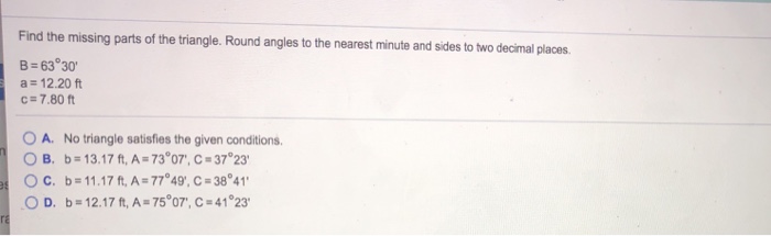 Solved Find the missing parts of the triangle. Round angles | Chegg.com