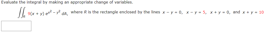 Solved Evaluate the integral by making an appropriate change | Chegg.com