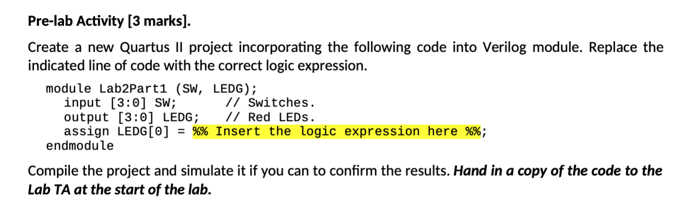 Solved Pre-lab Activity [3 marks). Create a new Quartus II | Chegg.com Solved Pre-lab Activity [3 marks). Create a new Quartus II | Chegg.com