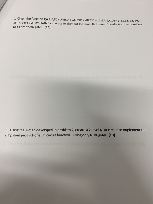 Solved 2. Given the function f(A,B,C,D)-A'BCD + ABCD' + | Chegg.com