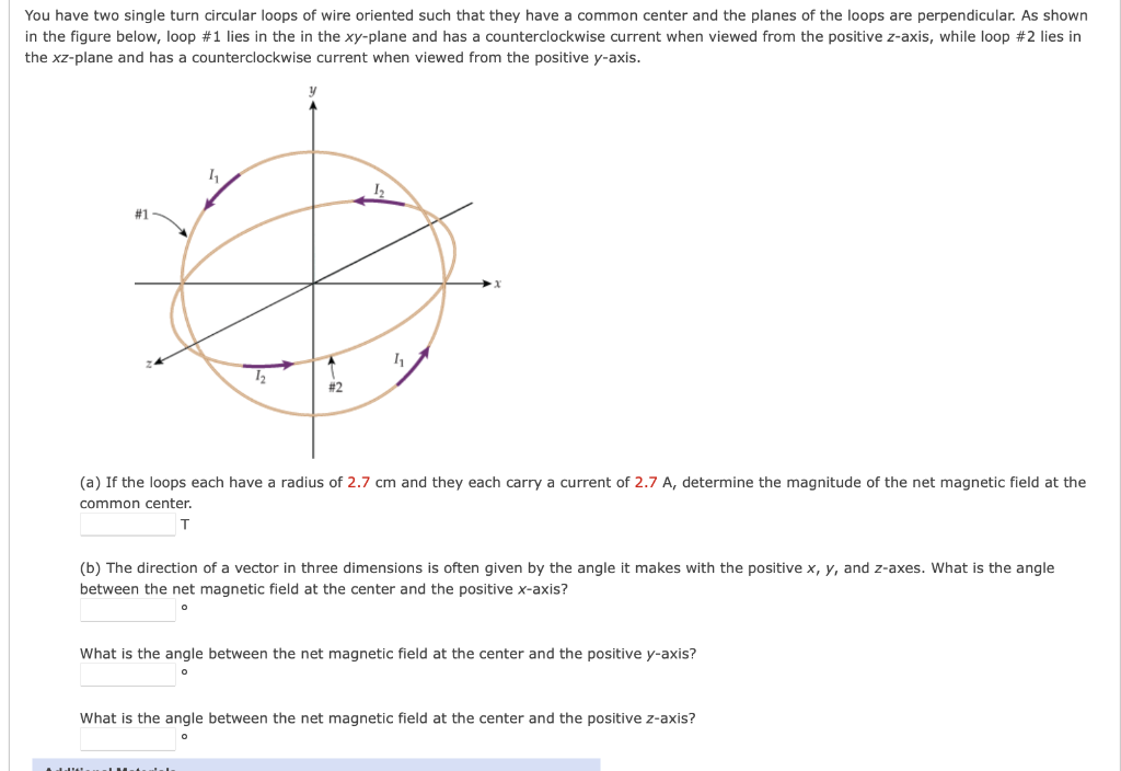 Solved You have two single turn circular loops of wire | Chegg.com