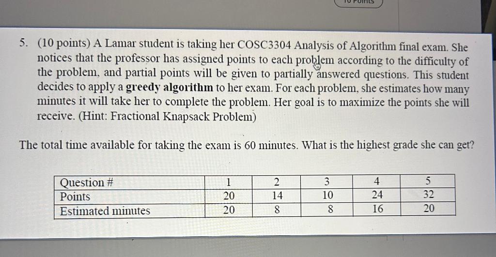 Solved 5. (10 points) A Lamar student is taking her COSC | Chegg.com
