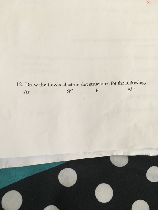 Solved Draw the Lewis electron-dot structures for the | Chegg.com