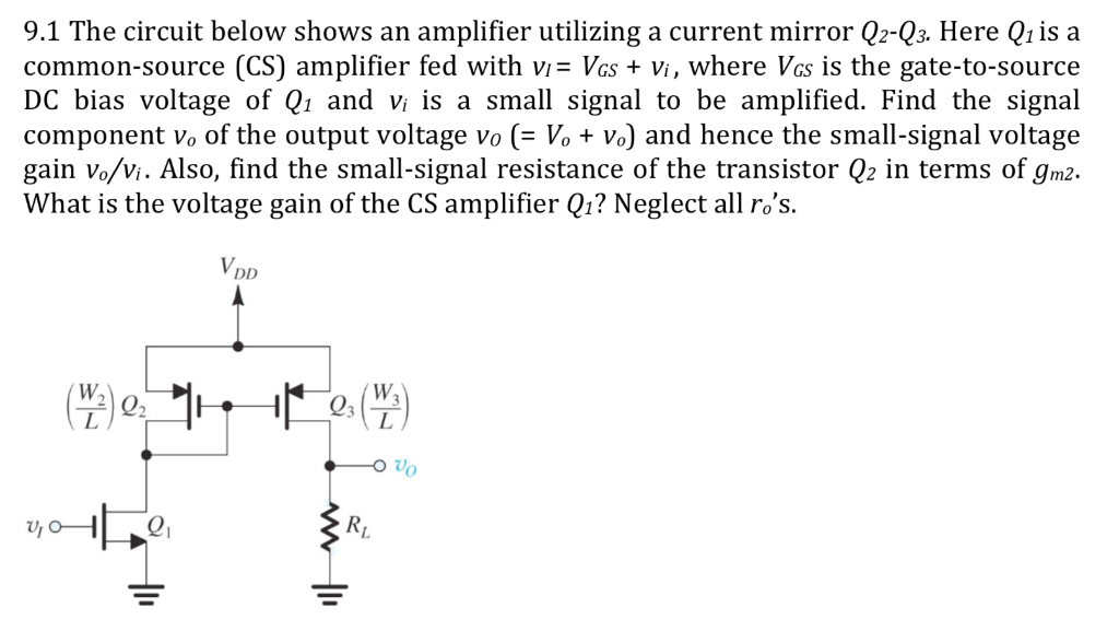 Solved 9.1 The circuit below shows an amplifier utilizing a | Chegg.com