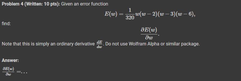 Solved Problem 4 (Written: 10 pts): Given an error function | Chegg.com