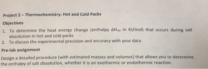 Solved Project 2 - Thermochemistry: Hot and Cold Packs | Chegg.com