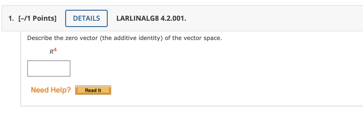 Solved Describe the zero vector (the additive identity) of | Chegg.com