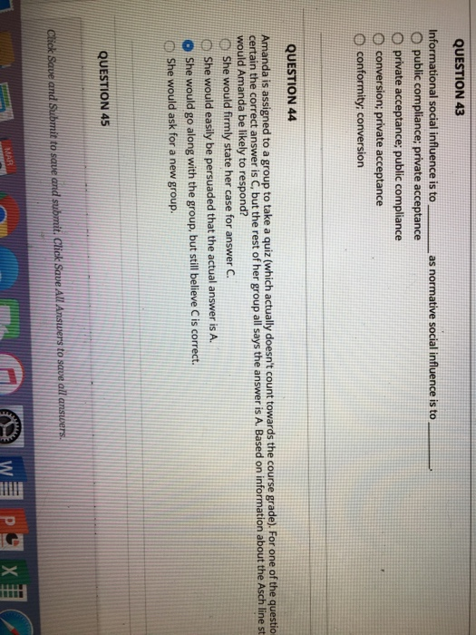 Solved QUESTION 43 Informational social influence is to O | Chegg.com