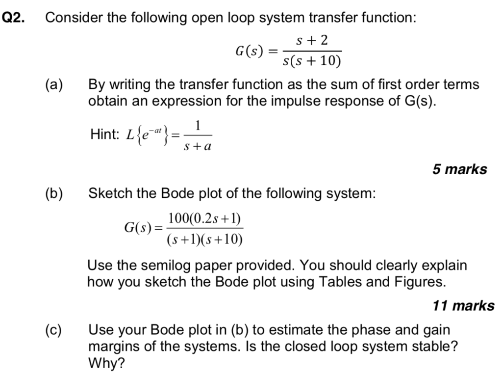 Solved Q2. Consider the following open loop system transfer | Chegg.com