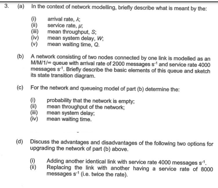 Solved part(d) please W for option 1 (M/M/1 queue) = | Chegg.com